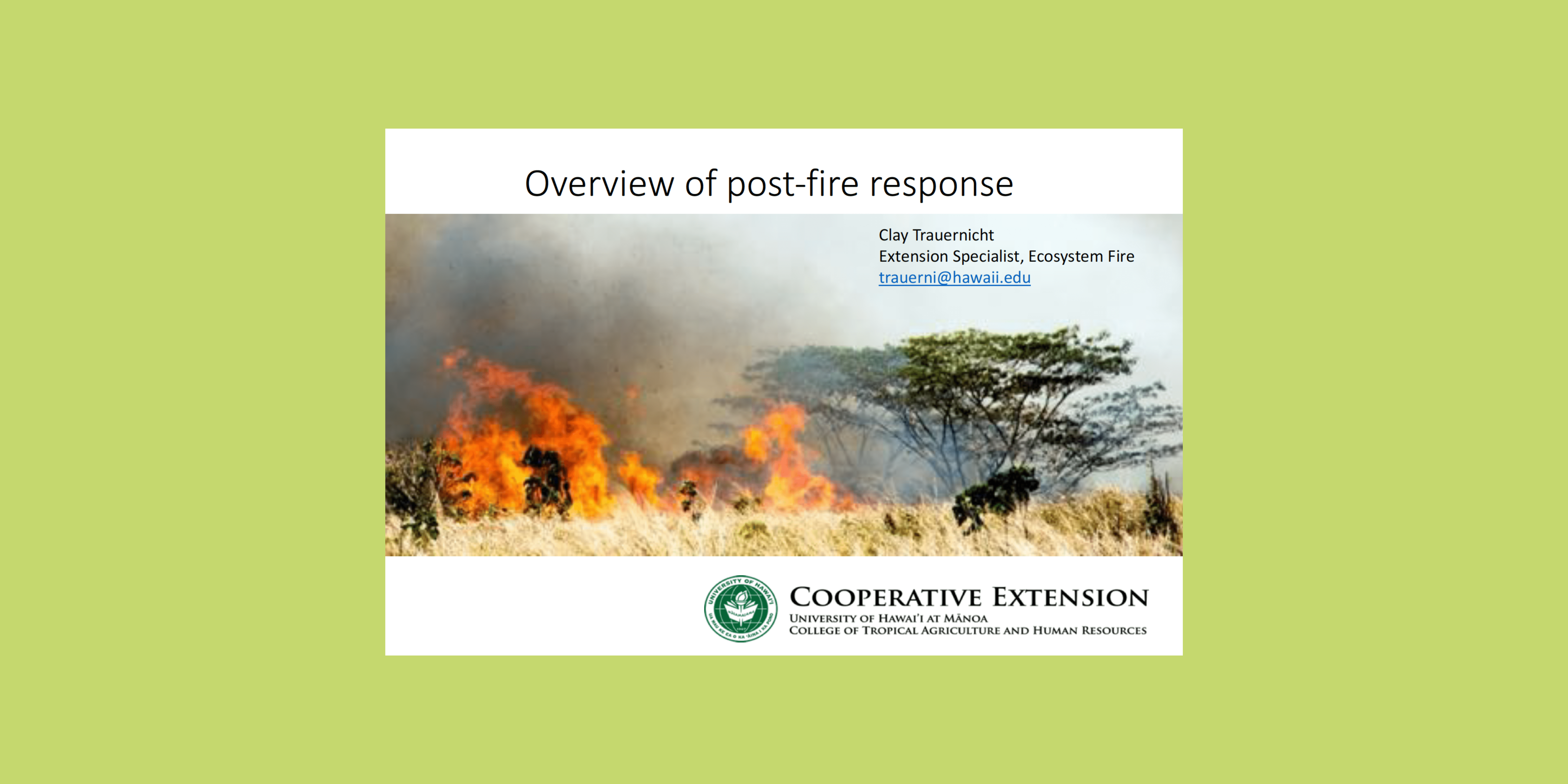 Slide Presentation: Overview of Post Fire Response | Pacific Fire Exchange